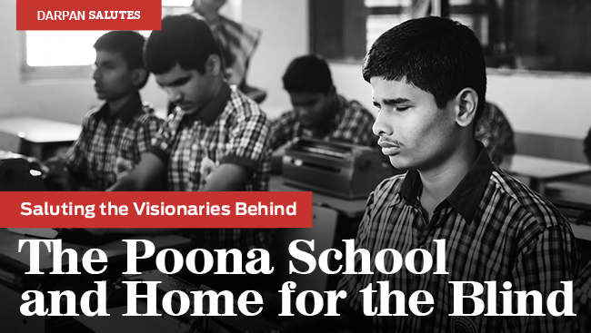 Saluting the Visionaries Behind The Poona School And Home for the Blind