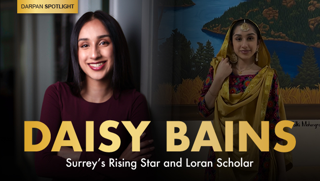 Daisy Bains – Surrey’s Rising Star and Loran Scholar